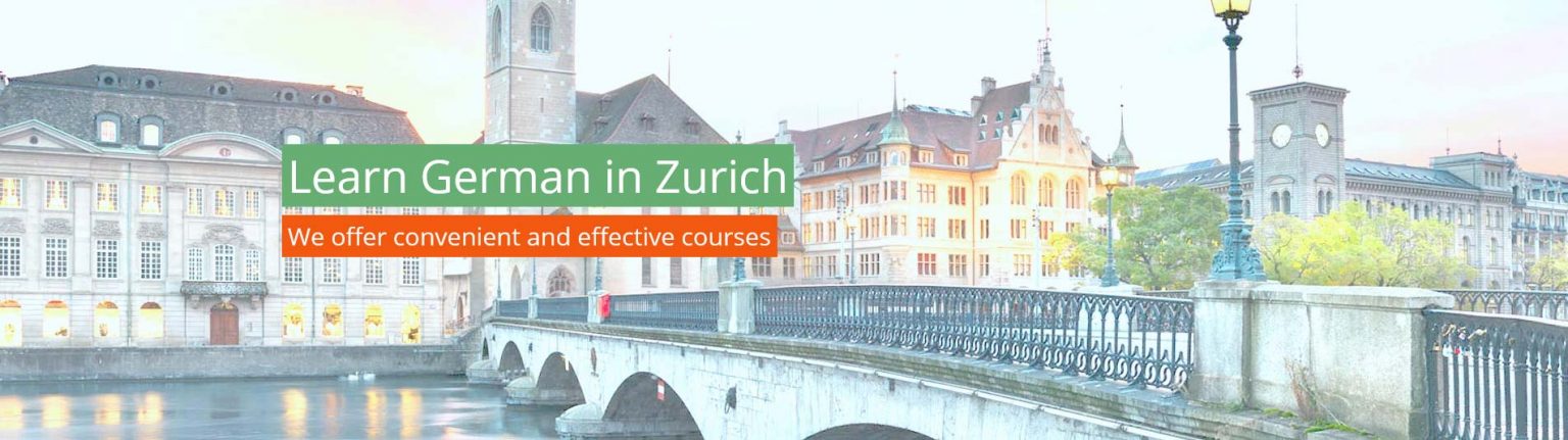 German courses in Zurich - A1, A2, B1, B2, C1, C2